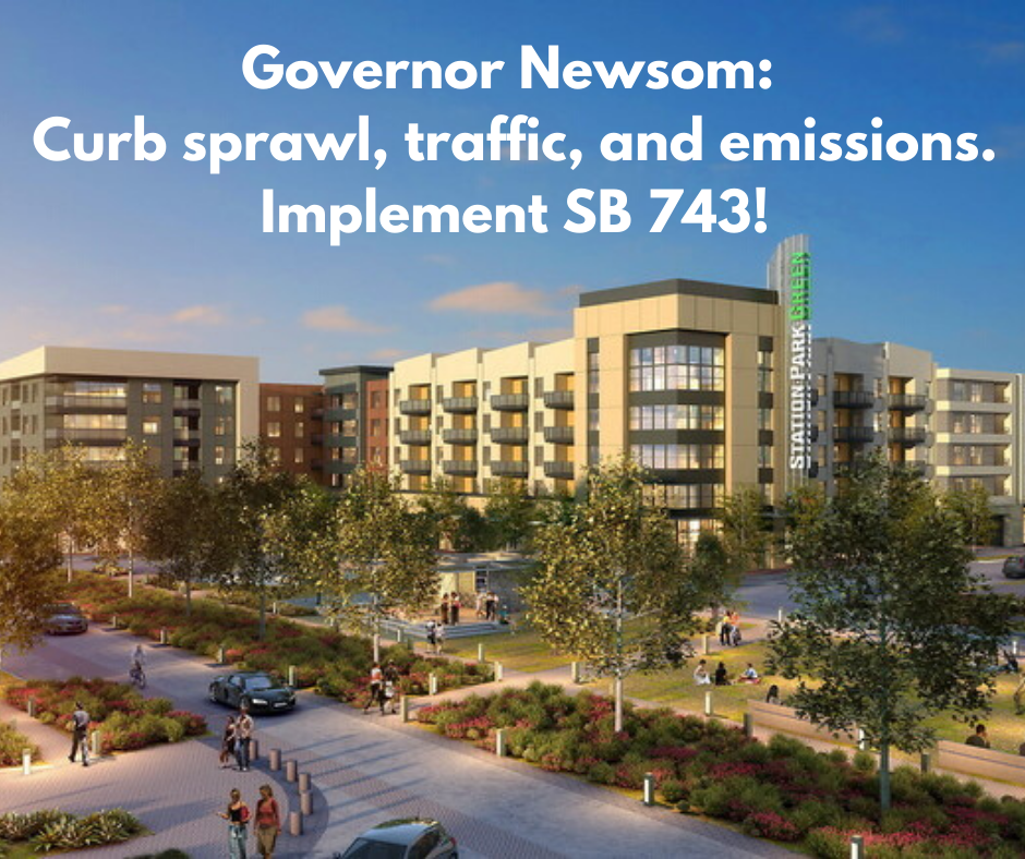 Tell Gov. Newsom: No more delays on SB 743